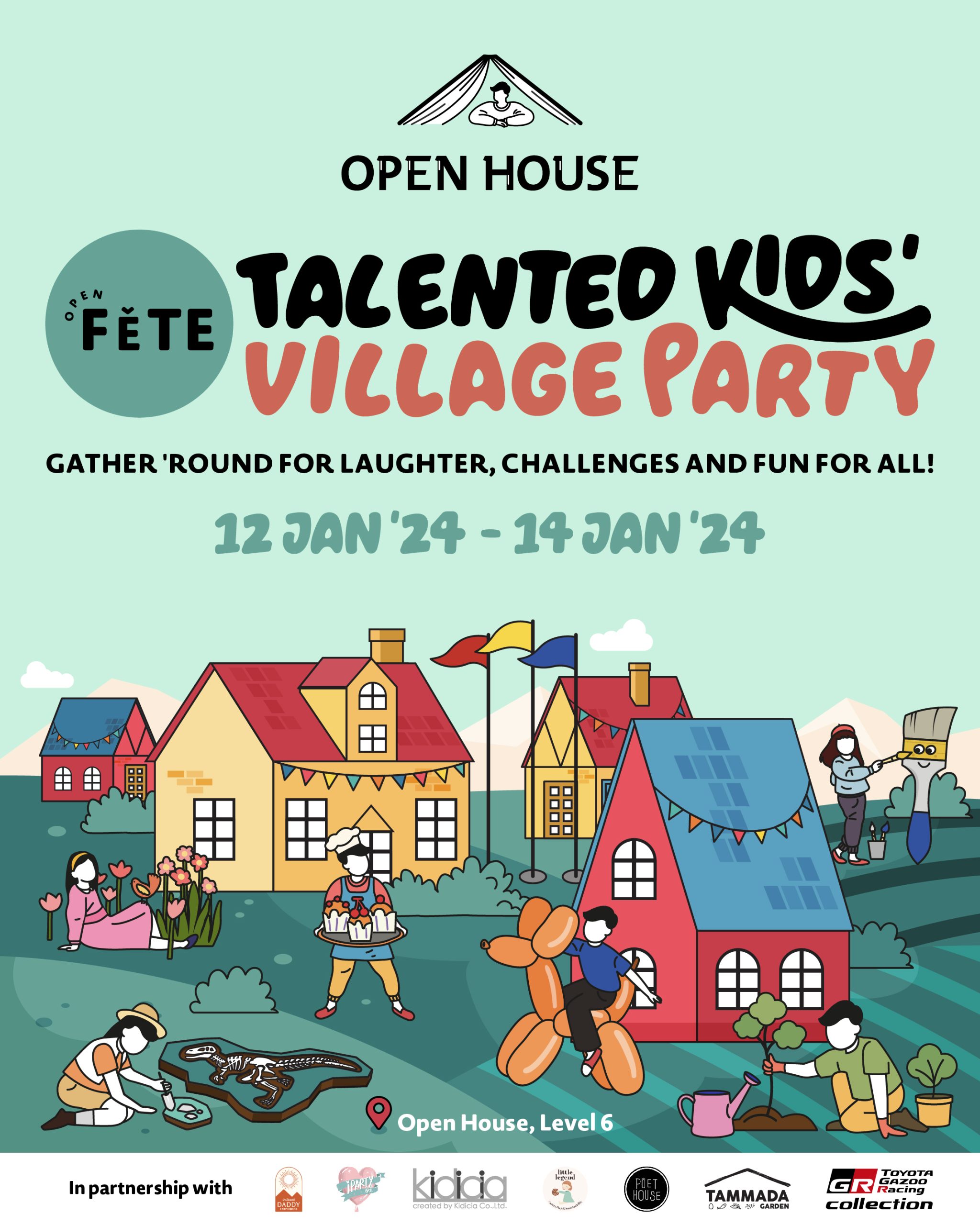 CENTRAL EMBASSY | OPEN FETE : TALENTED KIDS VILLAGE PARTY
