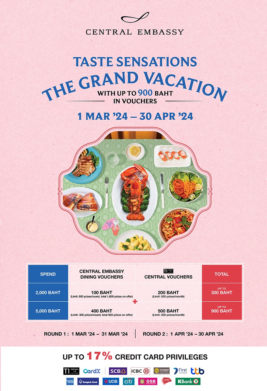 CENTRAL EMBASSY | Taste Sensation 2024 : THE GRAND VACATION