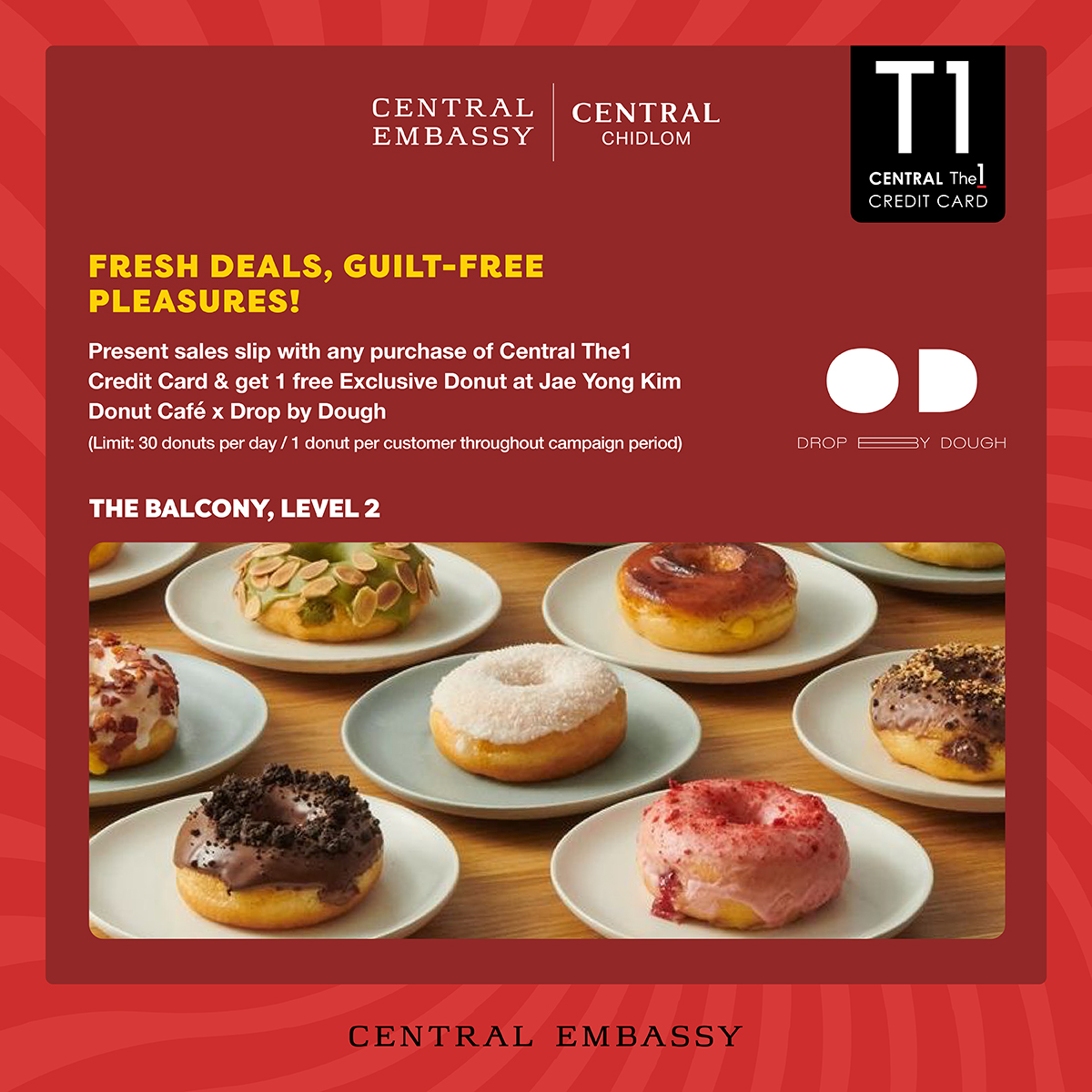 CENTRAL EMBASSY | The World in One Bite 2024 : Guilty Pleasures